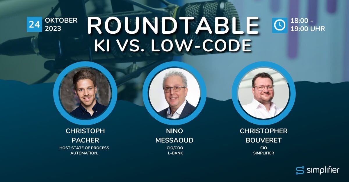 Roundtable: Die Evolution in der Softwareentwicklung – KI vs. Low-Code - Simplifier AG